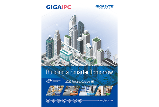 2022 1H GIGAIPC Product Catalog｜GIGAIPC